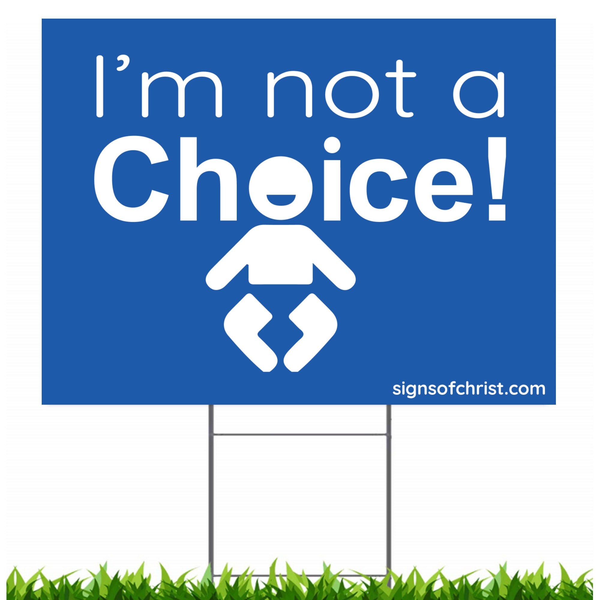 I'm Not a Choice Yard Sign - Etsy