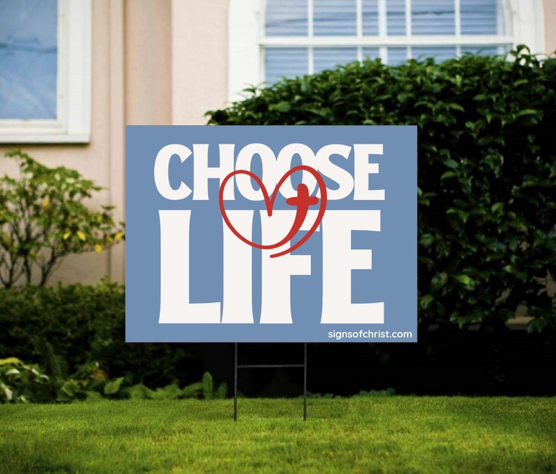 Choose Life Yard Sign - Etsy