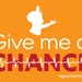 Give Me a Chance Yard Sign - Etsy