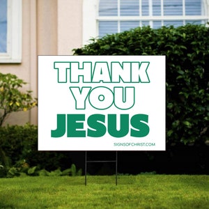 Thank You Jesus Yard Sign - Etsy
