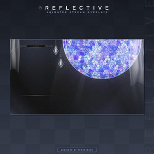 Reflective Animated Stream Package | Gaming Chatting Overlays | Twitch ...