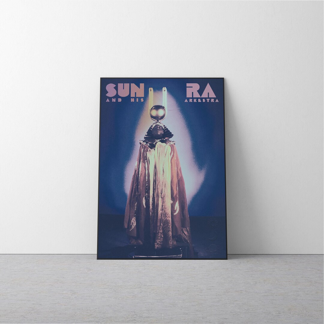 Sun Ra and His Arkestra Poster | Psychedelic Spiritual Jazz Print - Etsy