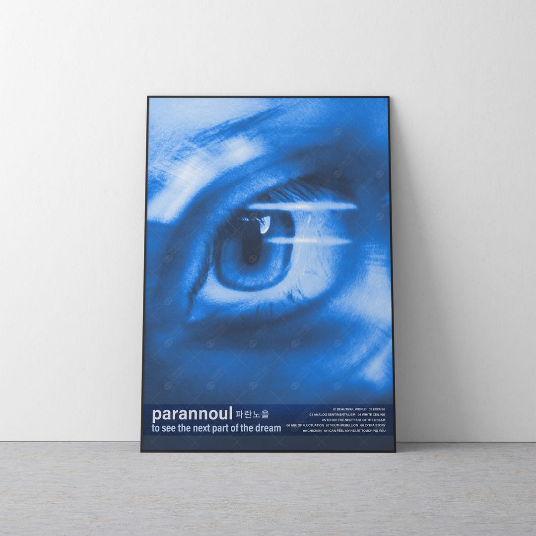 Parannoul to See the Next Part of the Dream Poster | Korean Psychedelic ...