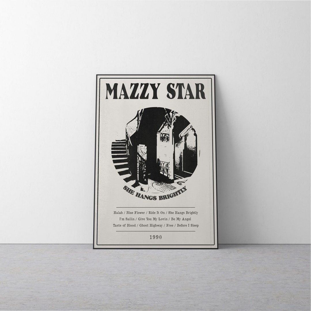 Mazzy Star She Hangs Brightly Poster Dream Pop Poster Psychedelic Wall ...