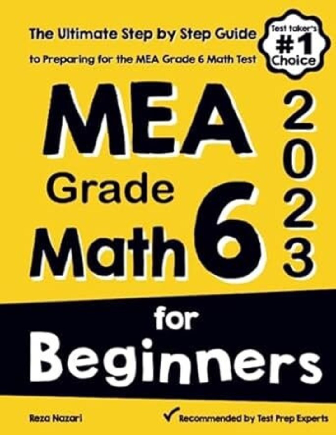 MEA Grade 6 Math for Beginners: the Ultimate Step by Step Guide to ...