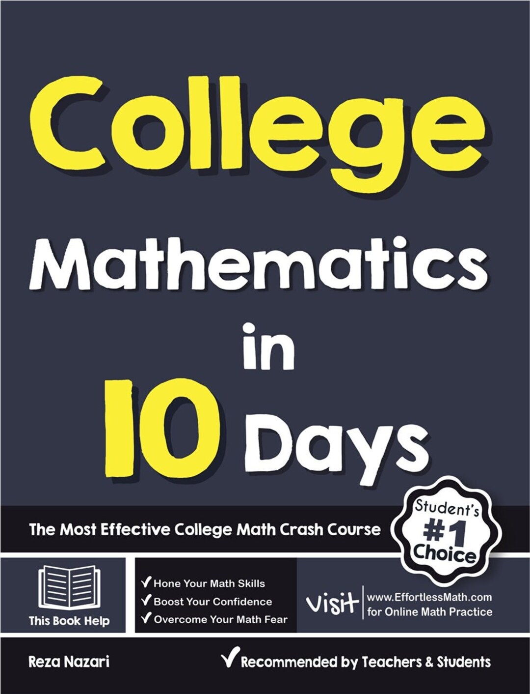 College Mathematics in 10 Days: the Most Effective College Math Crash ...