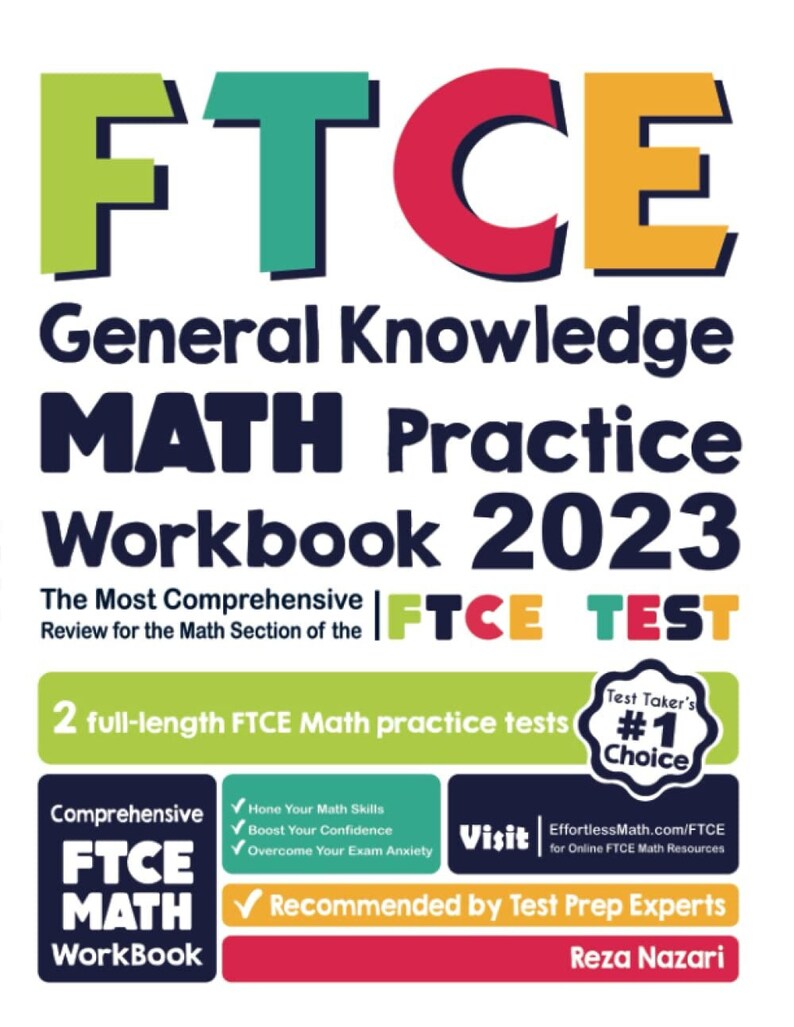 FTCE General Knowledge Math Practice Workbook: the Most Comprehensive ...