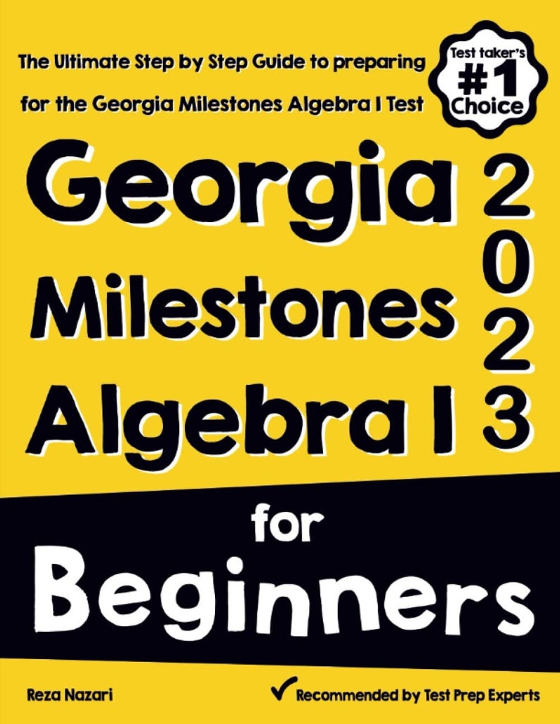 Georgia Milestones Algebra I for Beginners: the Ultimate Step-by-step ...