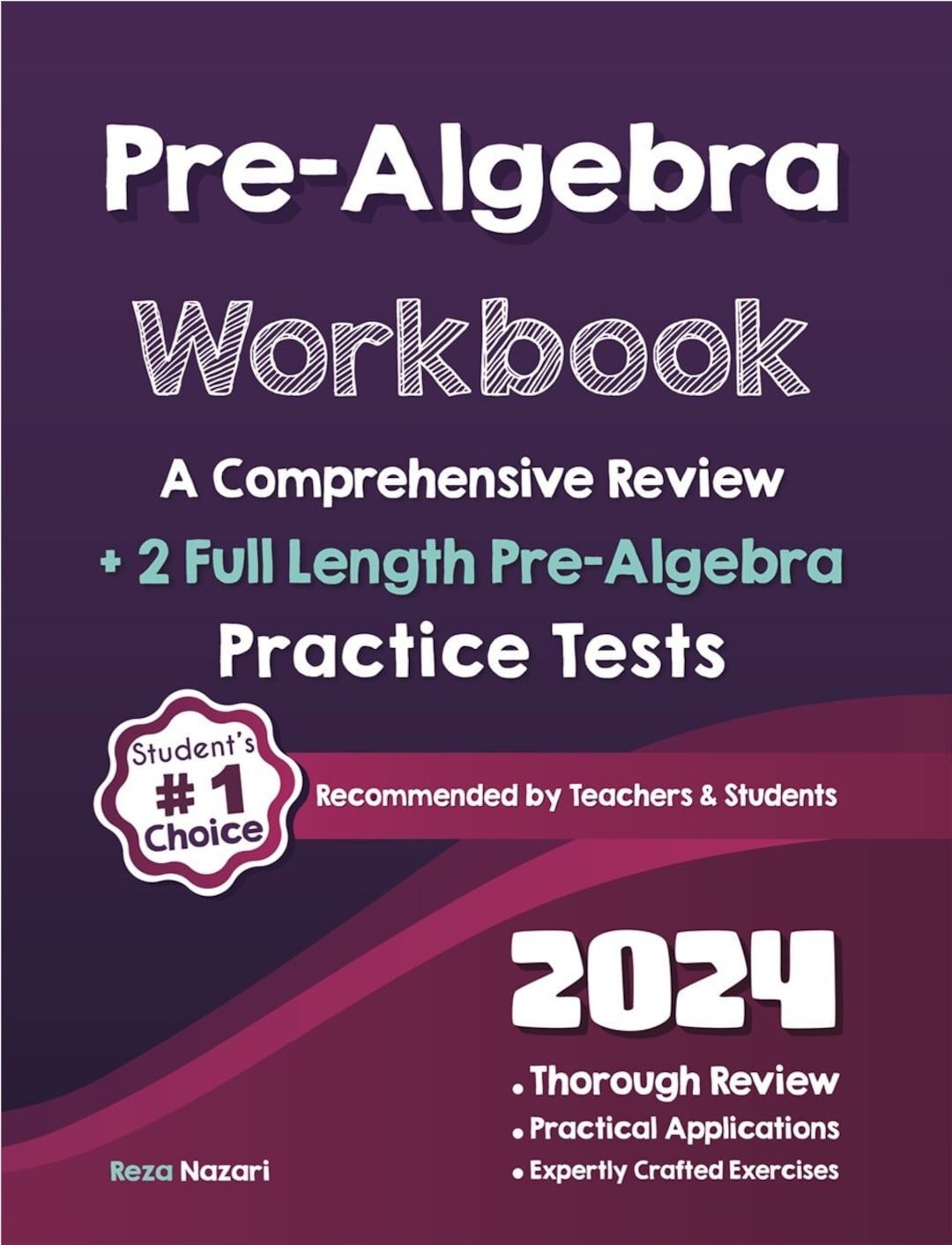 Pre-algebra Workbook: A Comprehensive Review + 2 Full Length Pre ...