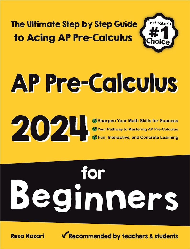 AP Pre-calculus for Beginners: the Ultimate Step-by-step Guide to Acing ...