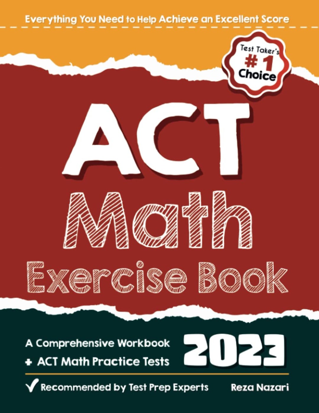 ACT Math Exercise Book: A Comprehensive Workbook + ACT Math Practice ...