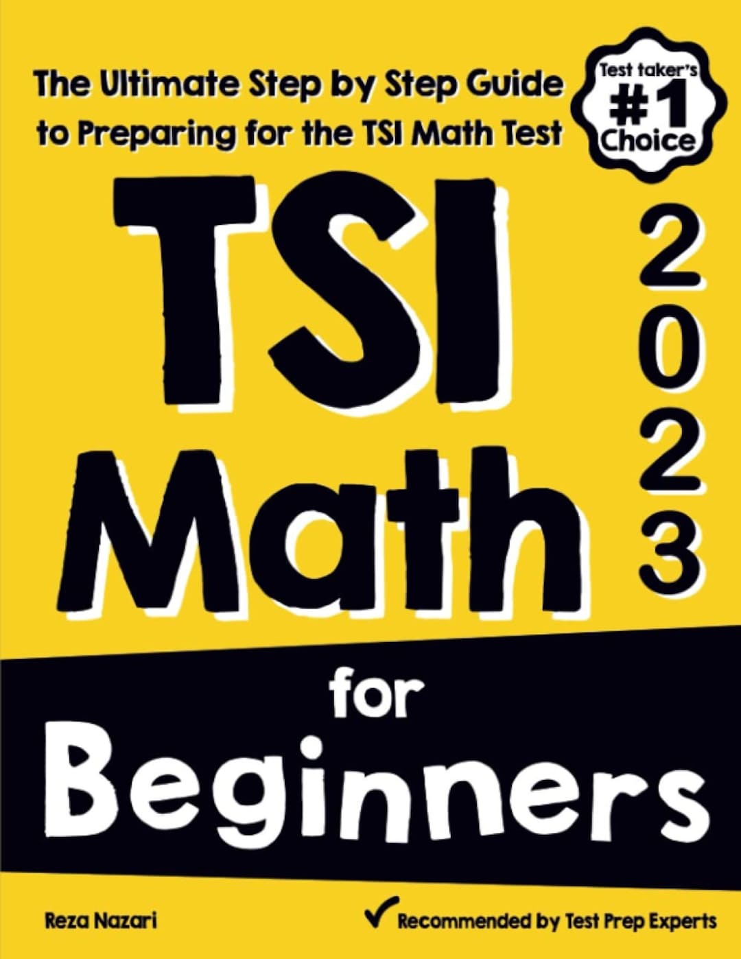 TSI Math for Beginners: the Ultimate Step by Step Guide to Preparing ...