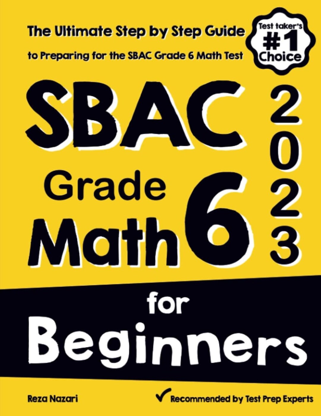 SBAC Grade 6 Math for Beginners: the Ultimate Step-by-step Guide to ...