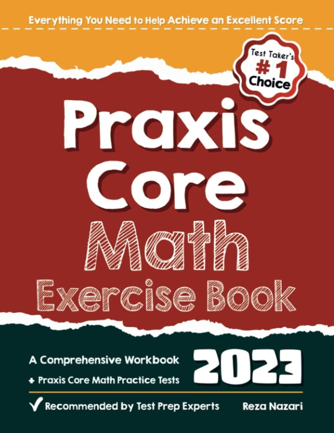 Praxis Core Math Exercise Book: A Comprehensive Workbook + Praxis Core ...