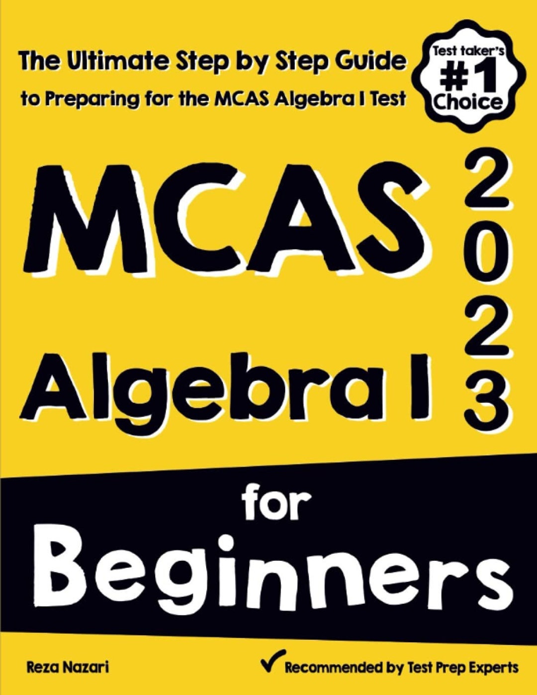 MCAS Algebra I for Beginners: the Ultimate Step-by-step Guide to Acing ...