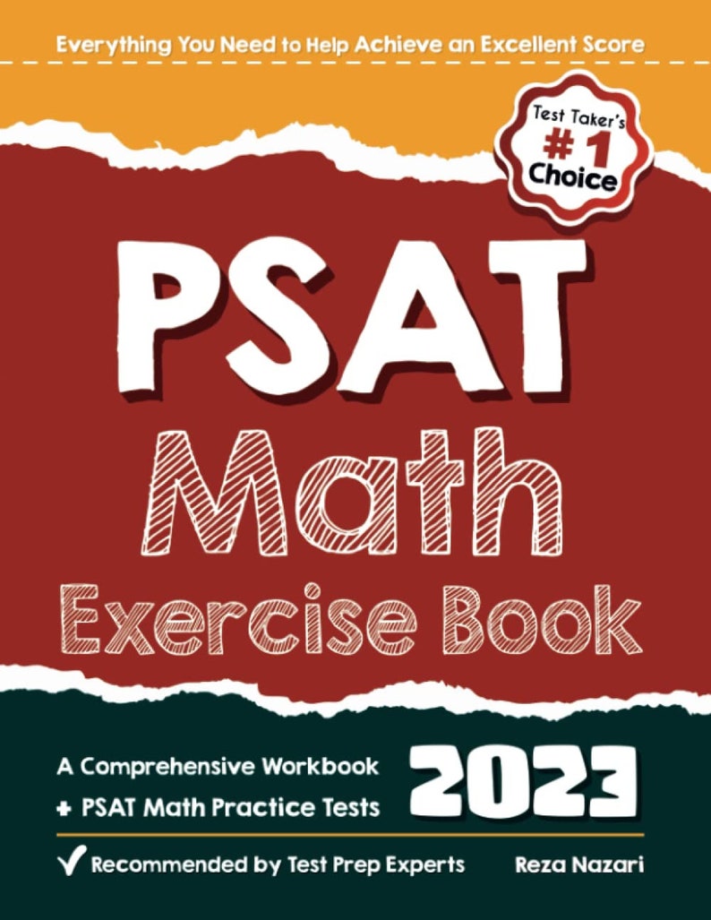 PSAT Math Exercise Book: A Comprehensive Workbook + PSAT Math Practice ...