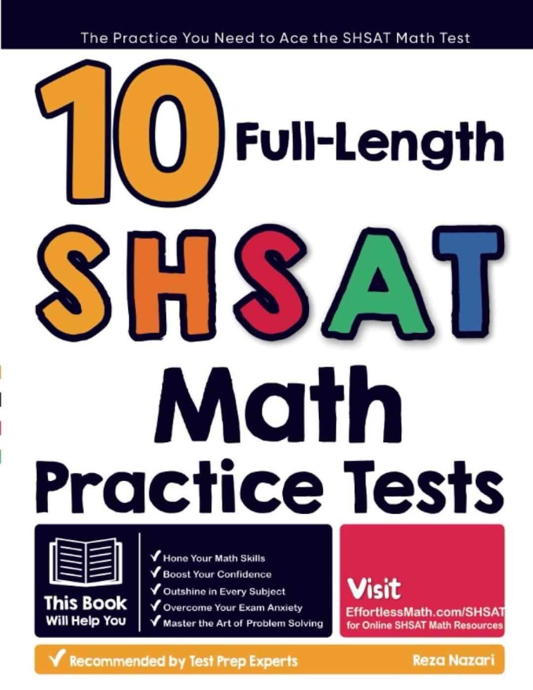 10 Full-length SHSAT Math Practice Tests: the Practice You Need to Ace ...