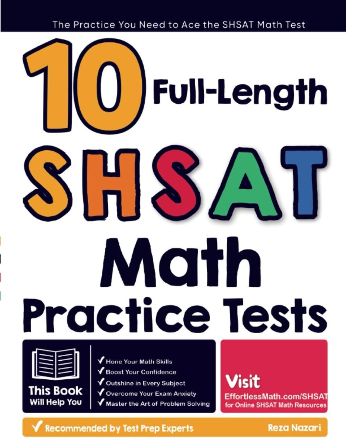 10 Full-length SHSAT Math Practice Tests: the Practice You Need to Ace ...