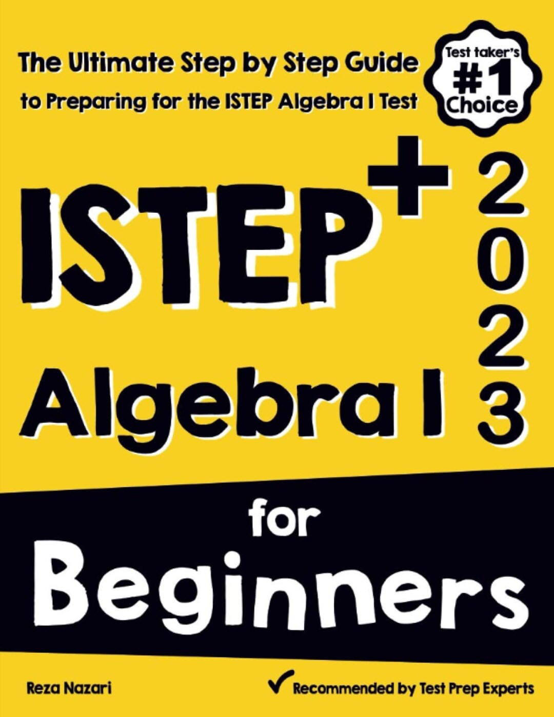 ISTEP+ Algebra I for Beginners: the Ultimate Step-by-step Guide to ...