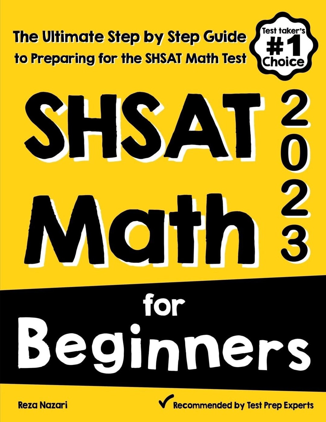 SHSAT Math for Beginners: the Ultimate Step-by-step Guide to Preparing ...