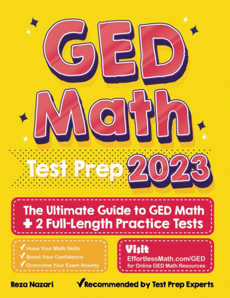 GED Math Test Prep: the Ultimate to GED Math + 2 Full-length Practice ...