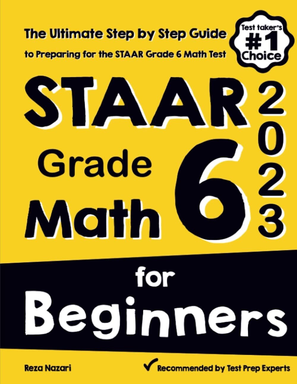 STAAR Grade 6 Math for Beginners: the Ultimate Step-by-step Guide to ...