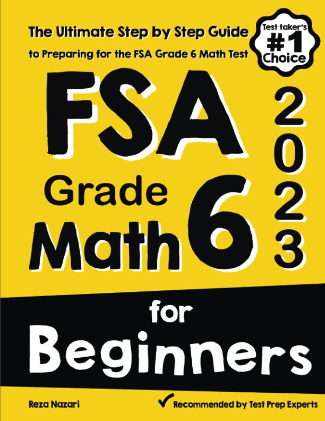 FSA Grade 6 Math for Beginners: the Ultimate Step-by-step Guide to ...