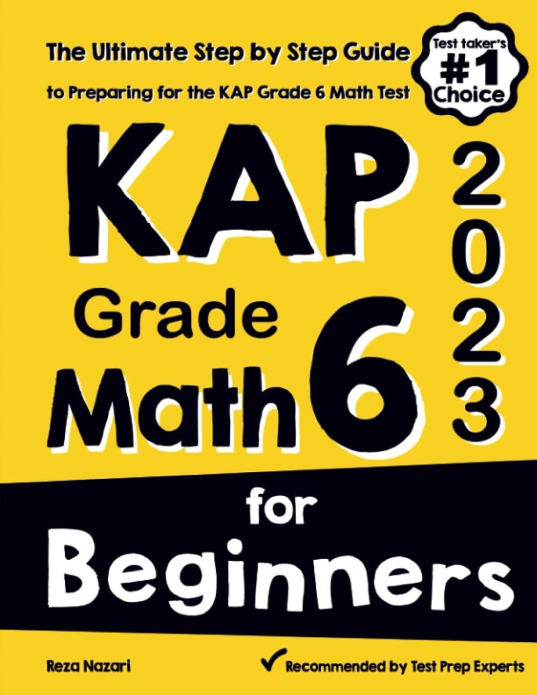 KAP Grade 6 Math for Beginners: the Ultimate Step-by-step Guide to ...
