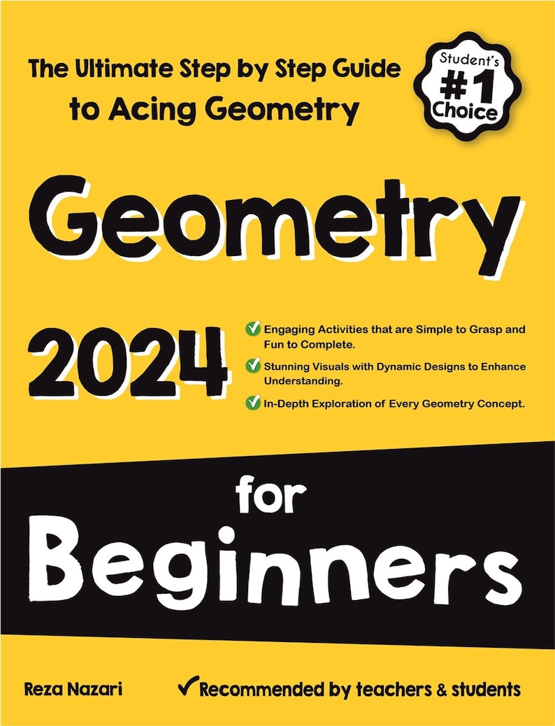 Geometry for Beginners: the Ultimate Step-by-step Guide to Acing ...