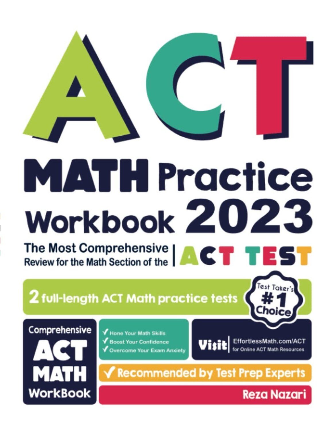 ACT Math Practice Workbook: the Most Comprehensive Review for the Math ...