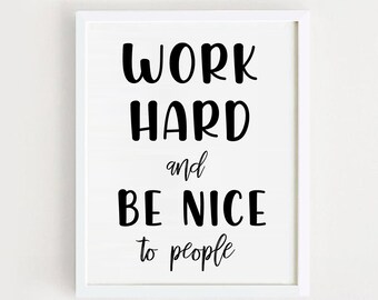 Work Hard and Be Nice, Poster, Wall Art, Kids Room, Classroom, Rules - Etsy