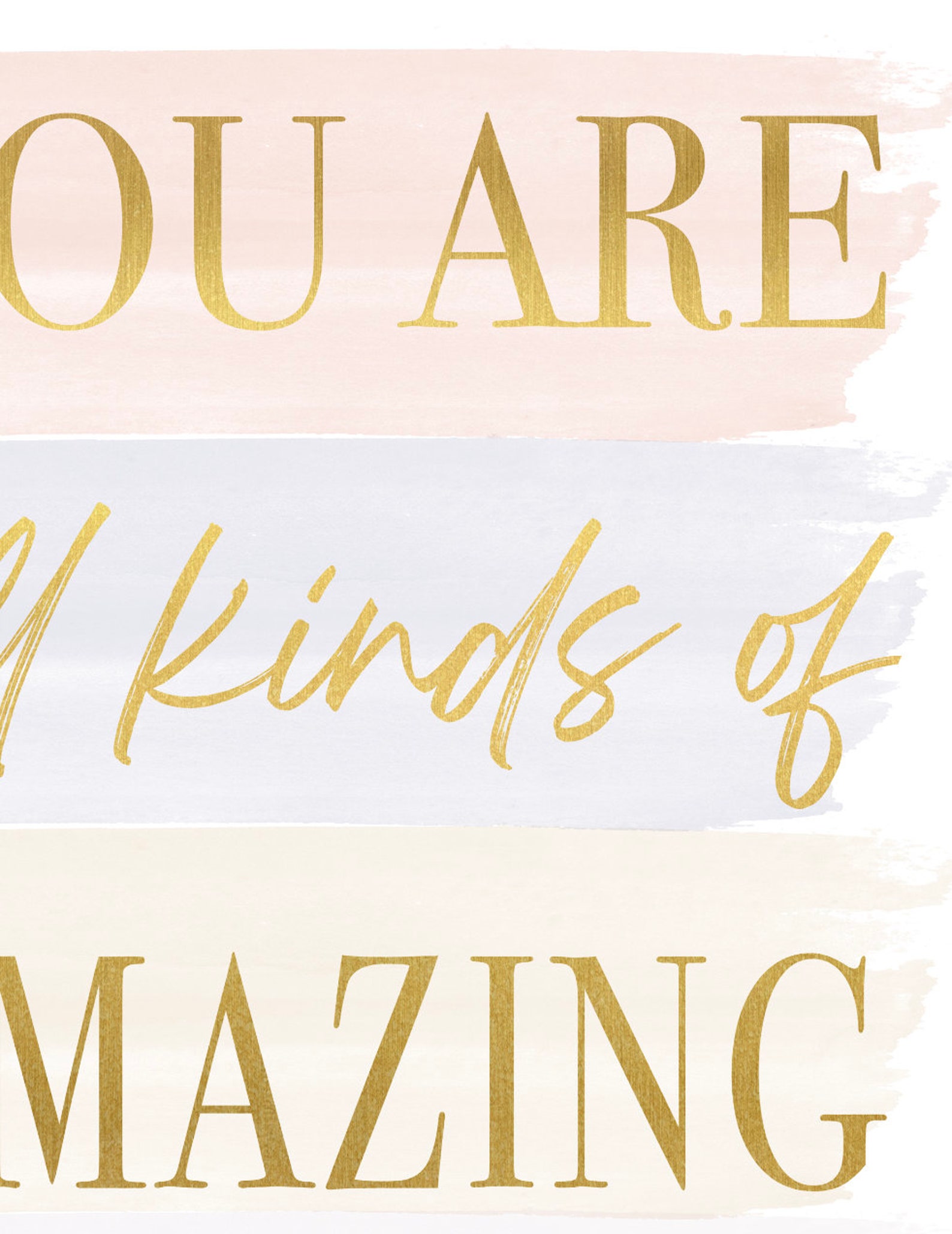 You Are All Kinds of Amazing, Digital Wall Art Printable, Living Room ...