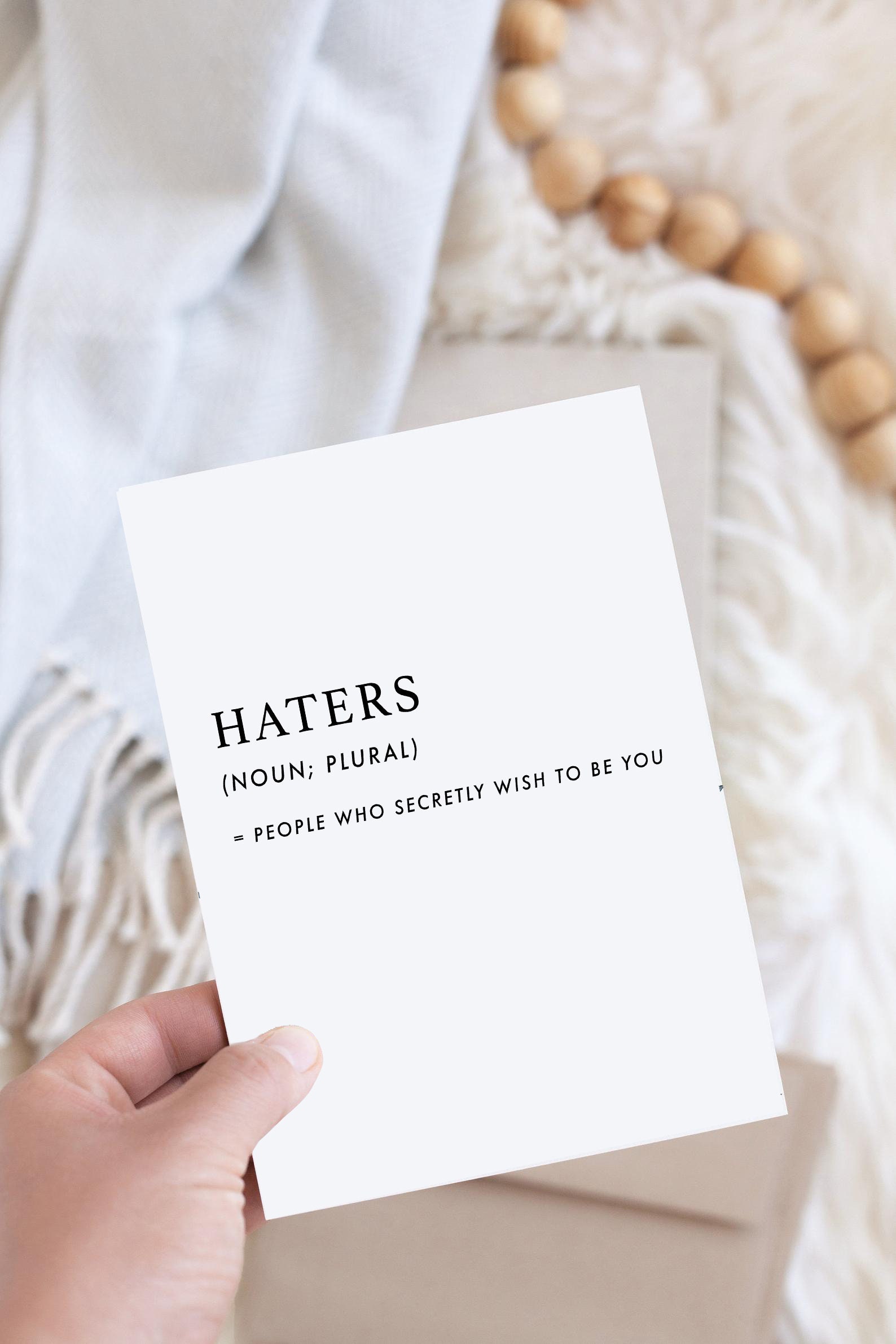 Definition of Haters Positive Quote Funny Quote Art | Etsy