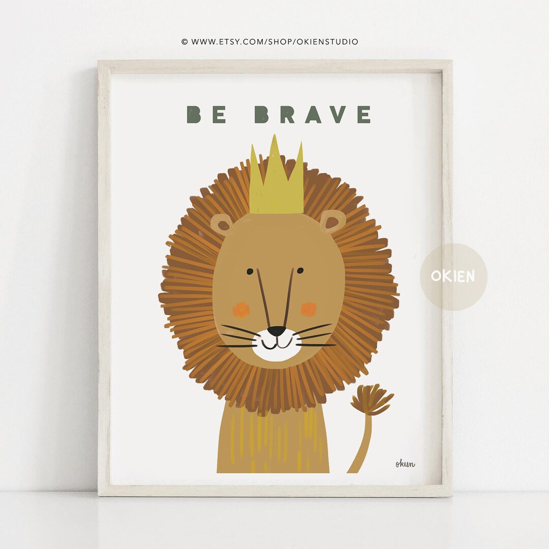 Be Brave Lion Nursery Art: Whimsical Gouache Illustration (digital ...