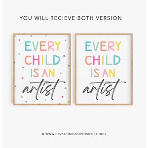 Every Child is an Artist Printable, Kids Wall Art for Girls, Happy Wall ...