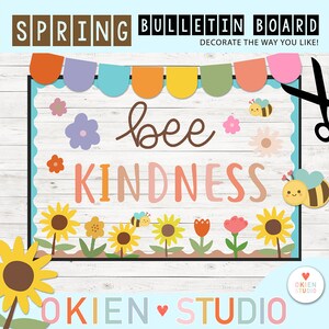 Spring Bulletin Board Kit, Bee Kindness Classroom Decor, Plant Kindness ...