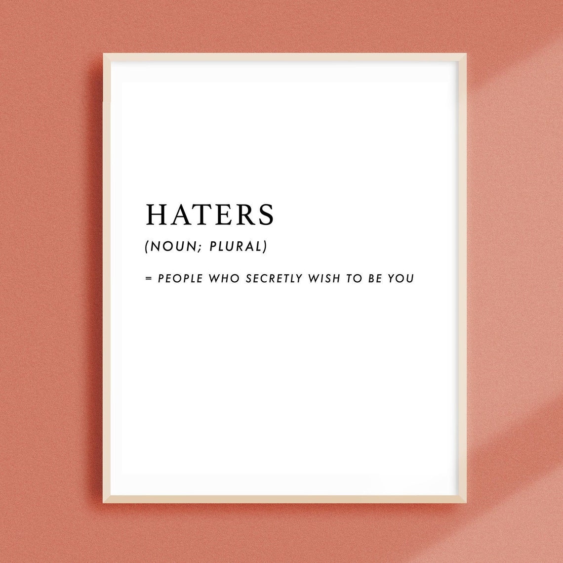 Definition of Haters Positive Quote Funny Quote Art | Etsy