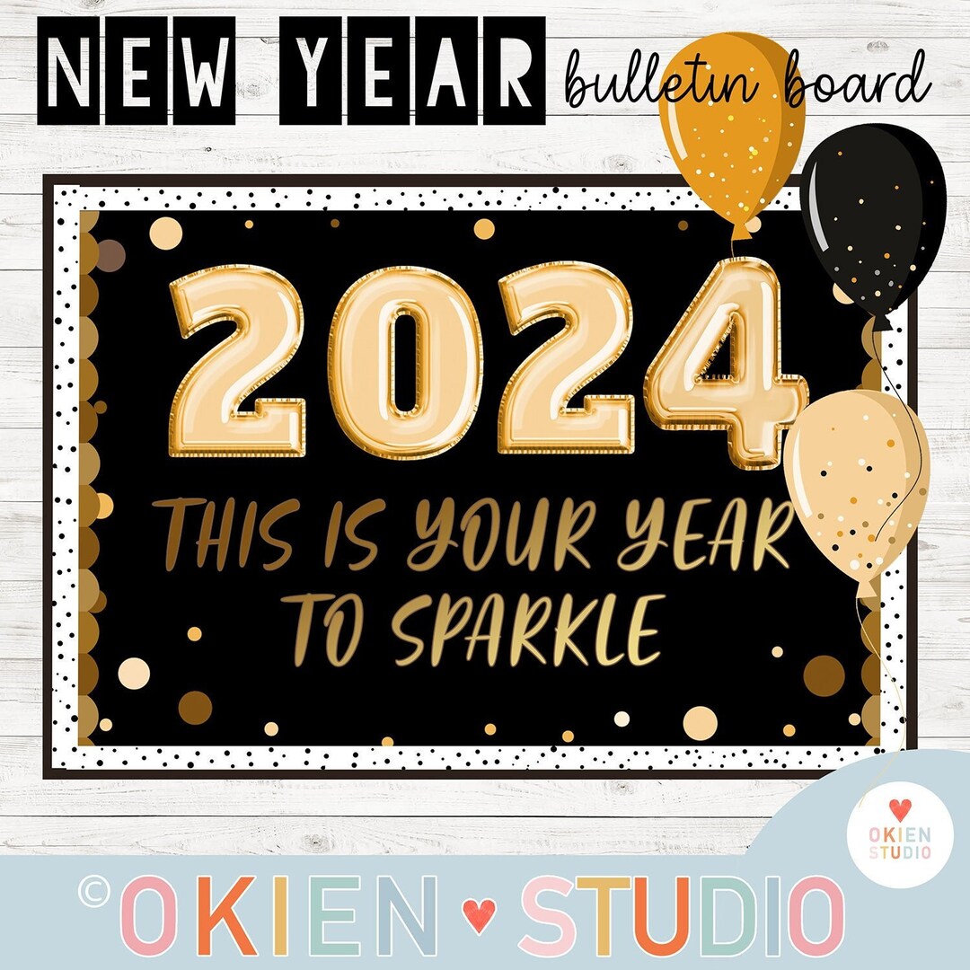 New Year Bulletin Board Kit, 2024 Bulletin Board Printables, New ...