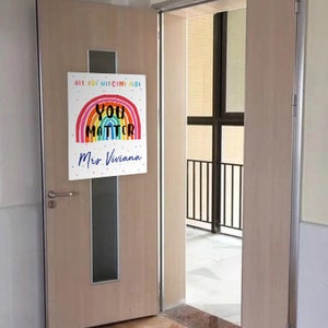 Custom Teacher Welcome Sign: You Matter Rainbow Classroom Decor ...