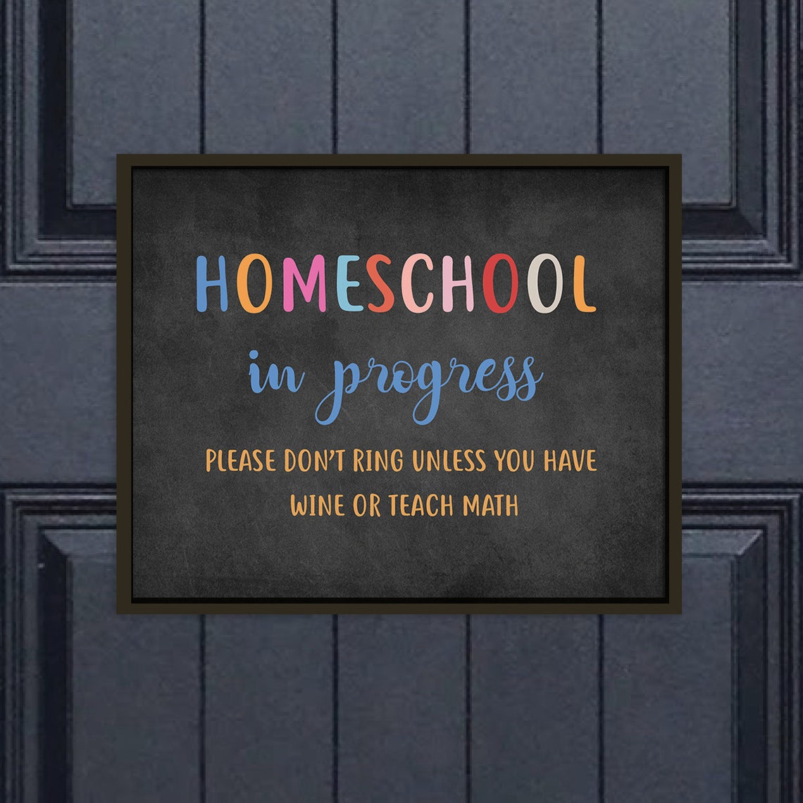 Homeschool in Progress Door Sign: Funny Coffee/wine Print (digital ...