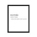 Definition of Haters Positive Quote Funny Quote Art - Etsy