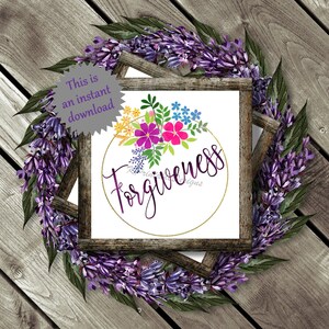 Forgiveness Printable Design Art JPG Files, PNG File,forgiveness ...