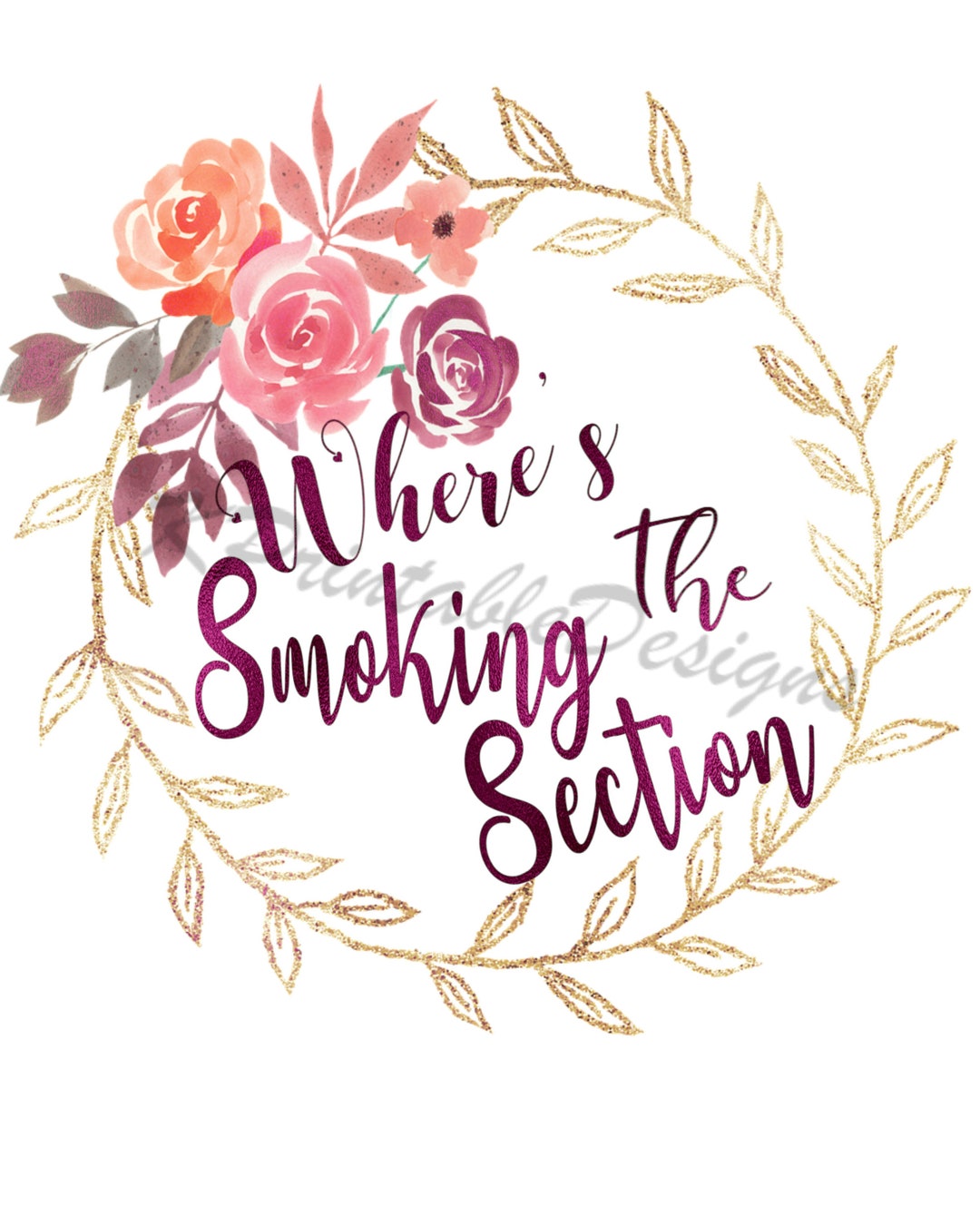 Where's the Smoking Section Printable Design,jpg,smoke,smoke Shop,smoke ...