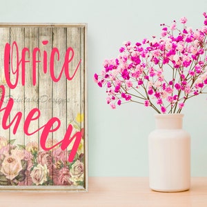 Office Queen Printable Design Art JPG Files Office Art, Office Quotes ...