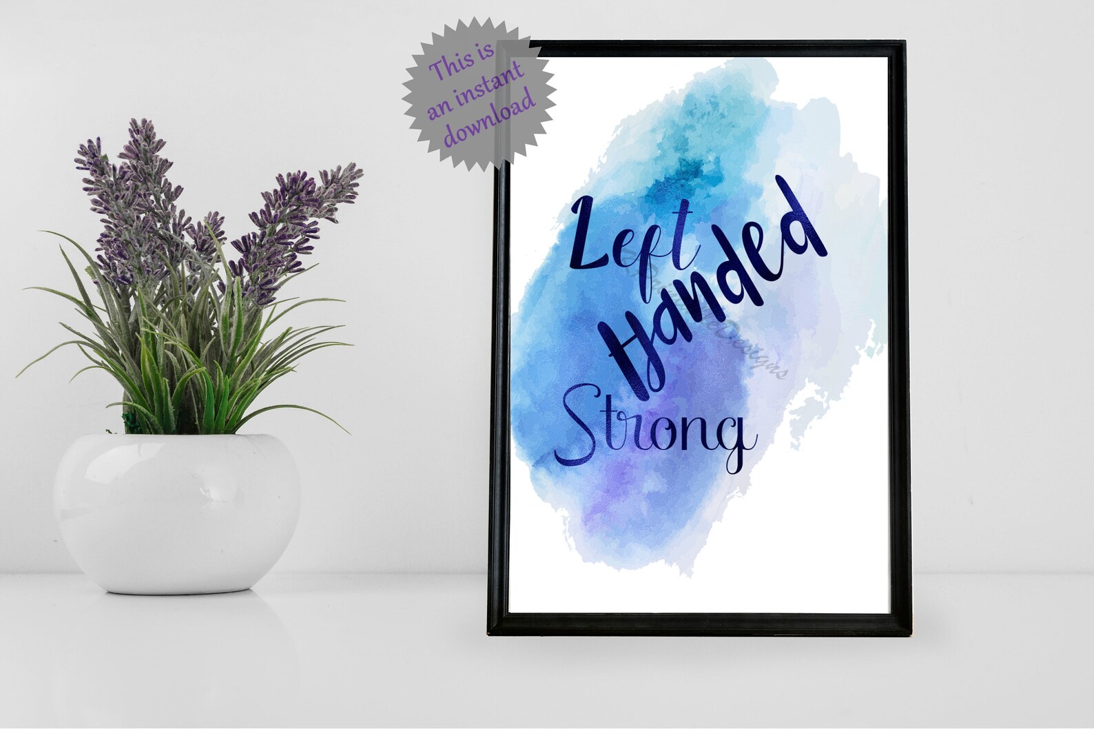 Left Handed Strong Printable Design Art JPG Files PNG File, Digital Art ...