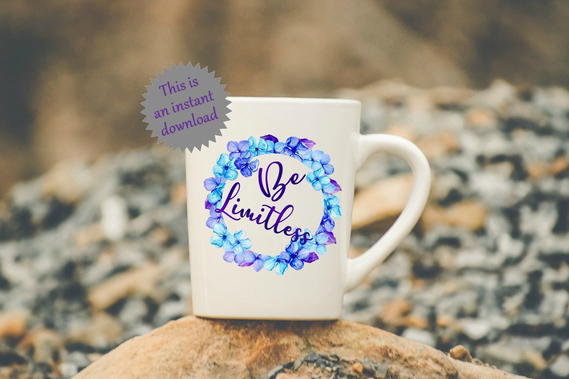 Be Limitless Printable Design Art JPG File PNG Filestrong - Etsy
