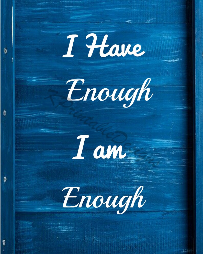 I Have Enough I Am Enough,digital Art,jpg,inspire Quote,encouraging ...