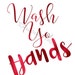 Wash Yo Hands Digital Printable 5 JPG Files Bathroom Decor Wash Your ...