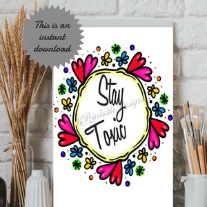 Stay Toxic Printable Designs, JPG Files, PNG File, Digital Art, Toxic ...