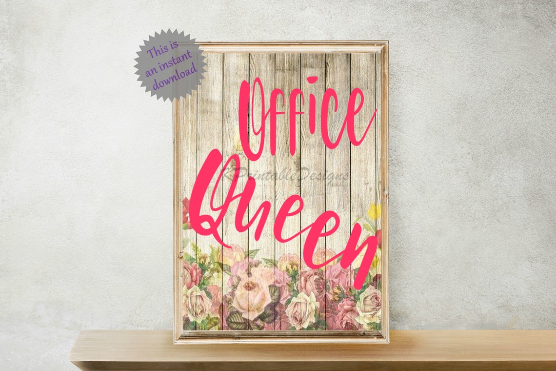Office Queen Printable Design Art JPG Files Office Art, Office Quotes ...